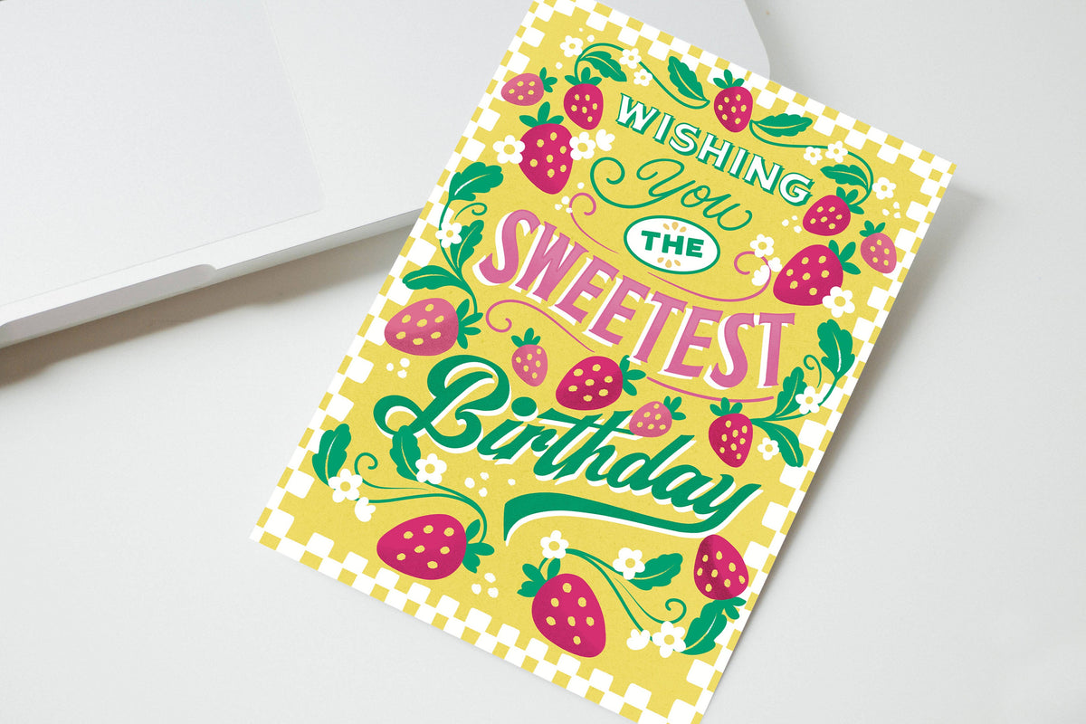 Strawberry Birthday Card - Wishing You the Sweetest Birthday – hanson road